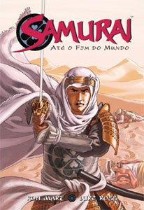 Samurai - Até o Fim do Mundo - UNIVERSO HQ
