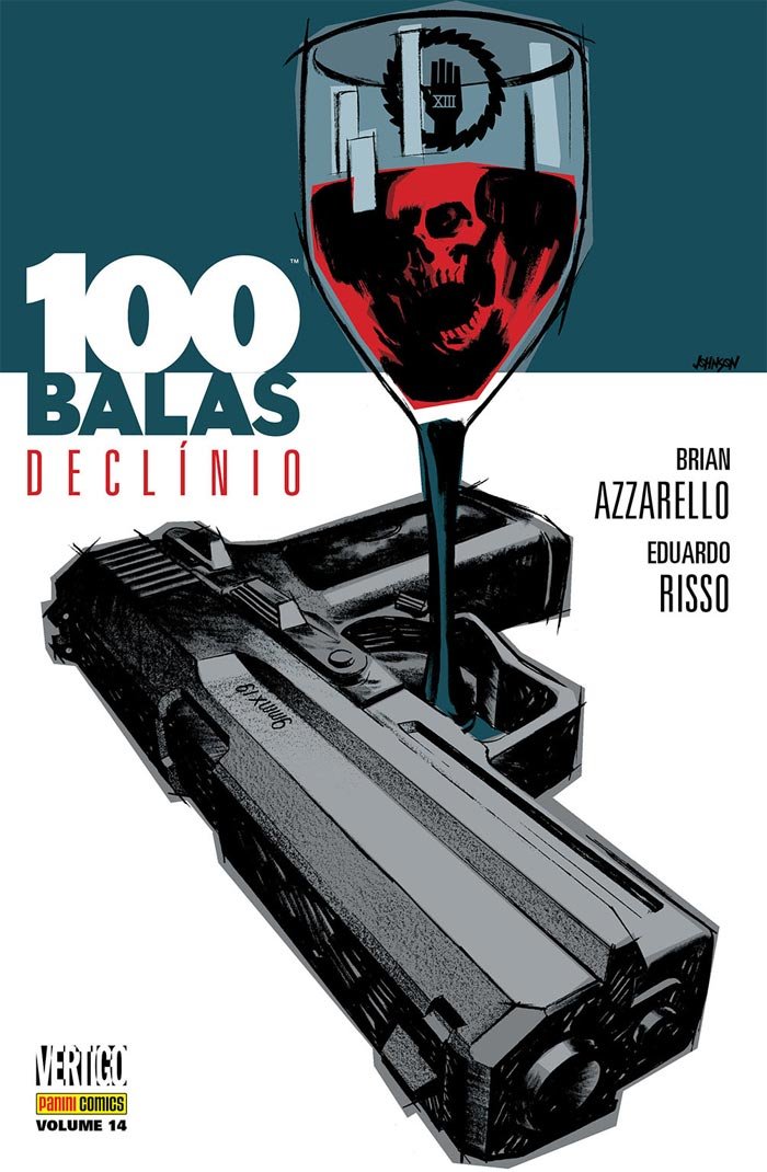 100 Balas – Volume 14 – Declínio - UNIVERSO HQ