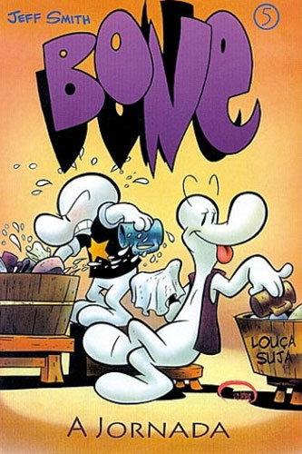 Bone # 5 - A Jornada - UNIVERSO HQ