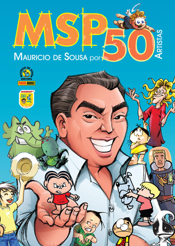 MSP 50 - Mauricio de Sousa por 50 artistas - UNIVERSO HQ